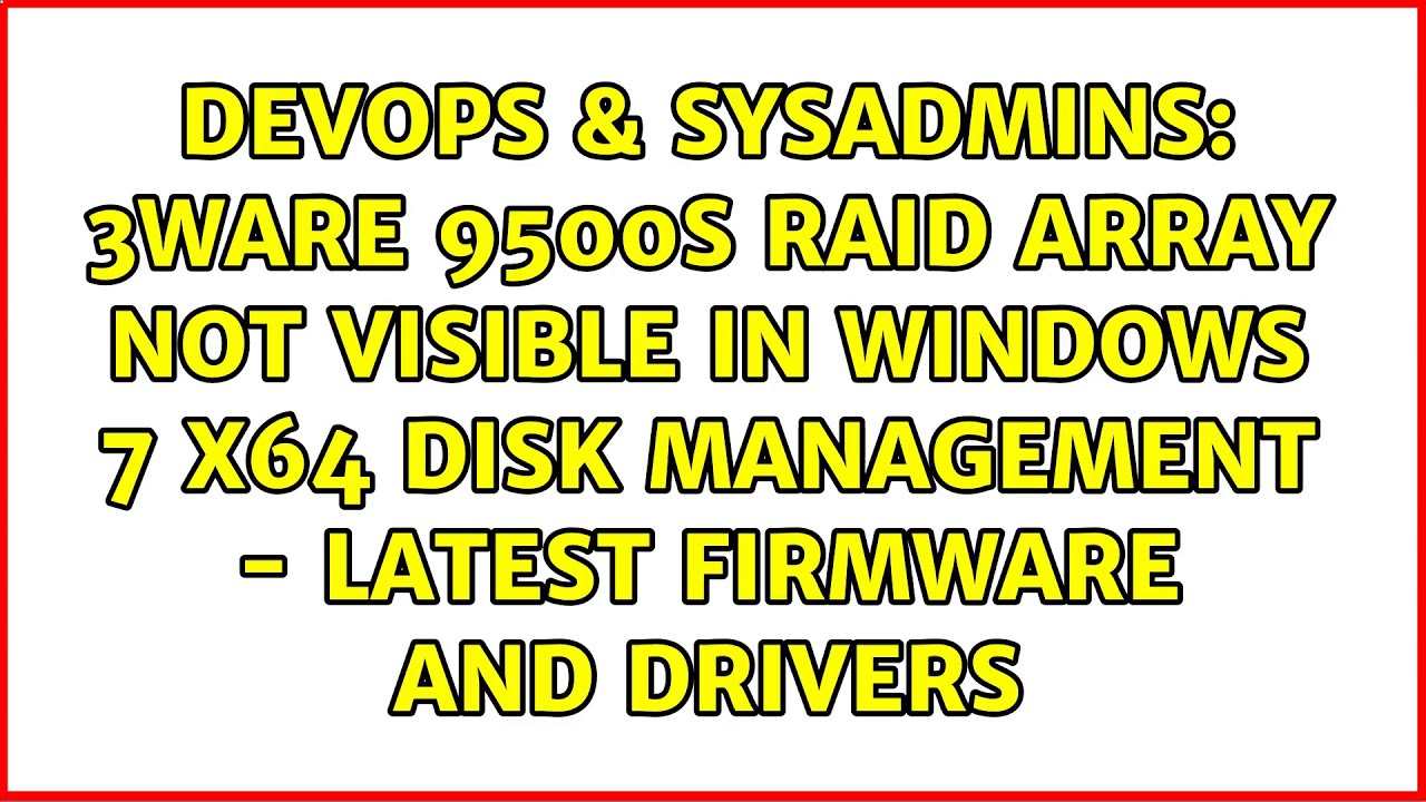 3Ware 9500s Raid array not visible in Windows 7 x64 disk management ...