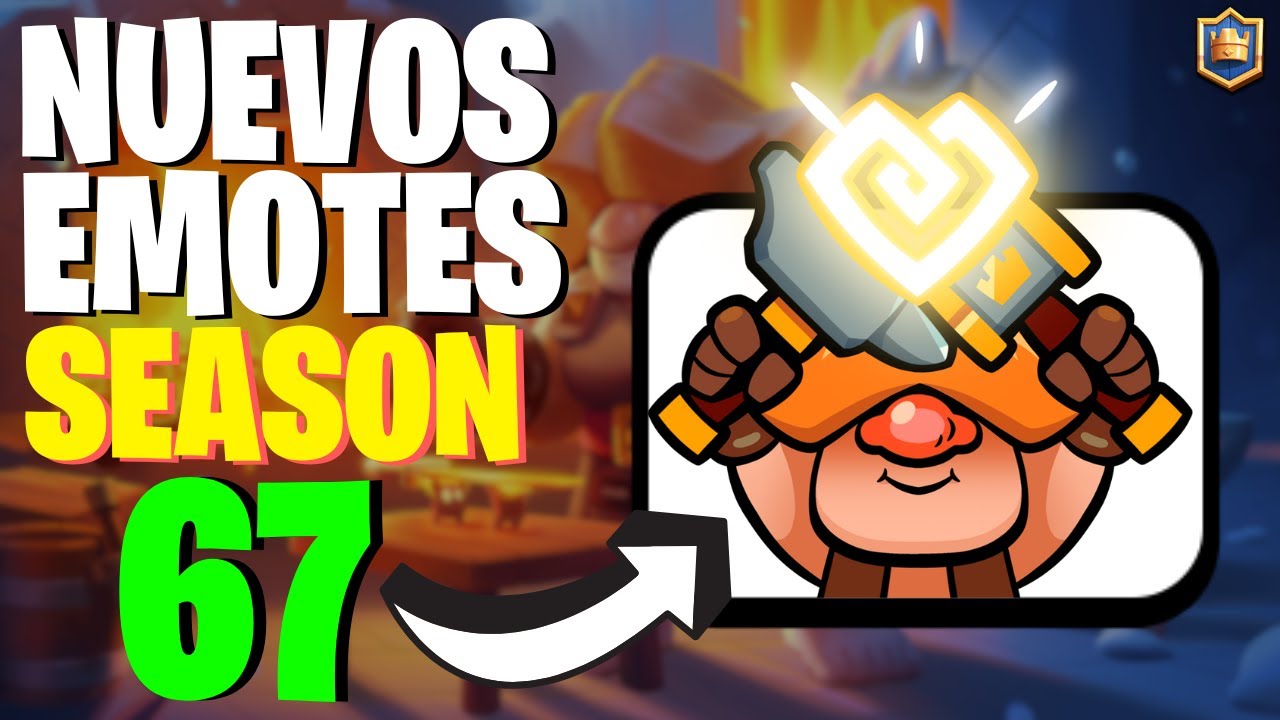 Cómo Conseguir los Nuevos EMOTES Temporada 67 de Clash Royale - YouTube