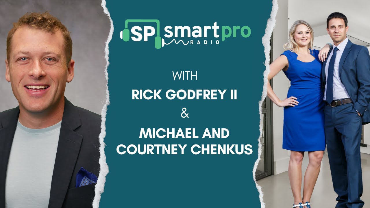 Navigating Real Estate (feat. Rick Godfrey II & Michael and Courtney ...