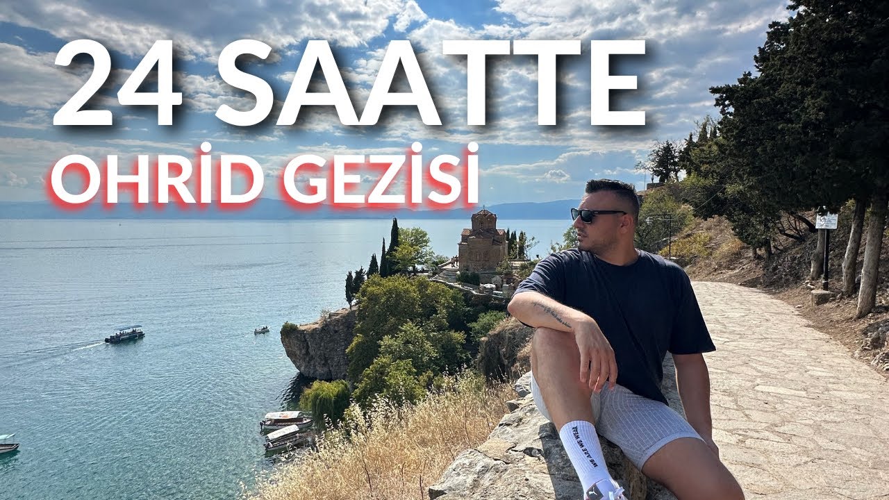 Makedonya'nın İncisi OHRİD'İ 24 Saatte Keşfetmek / Balkanlar Turu #ohrid #üsküp #skopje #travel ...