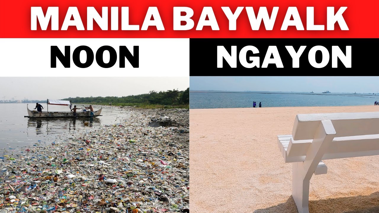 Manila Baywalk: Dagat ng Basura NOON, Dolomite White Sand Beach NGAYON ...