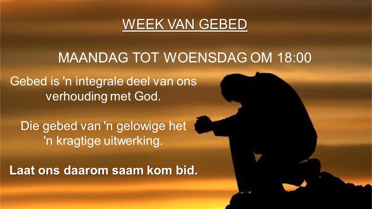 Week van gebed - 20 Februarie 2024 - YouTube