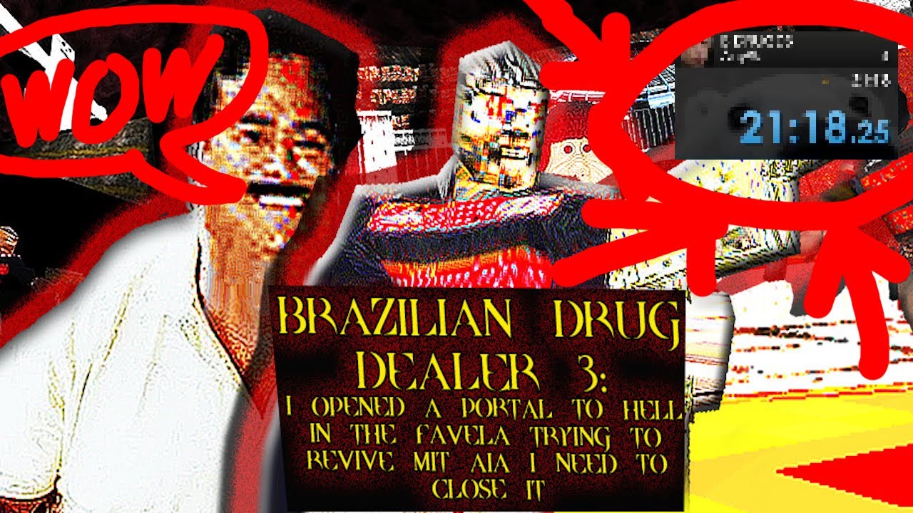 Brazillian Drug Dealer 3 Any% Speedrun in 20:55 - YouTube