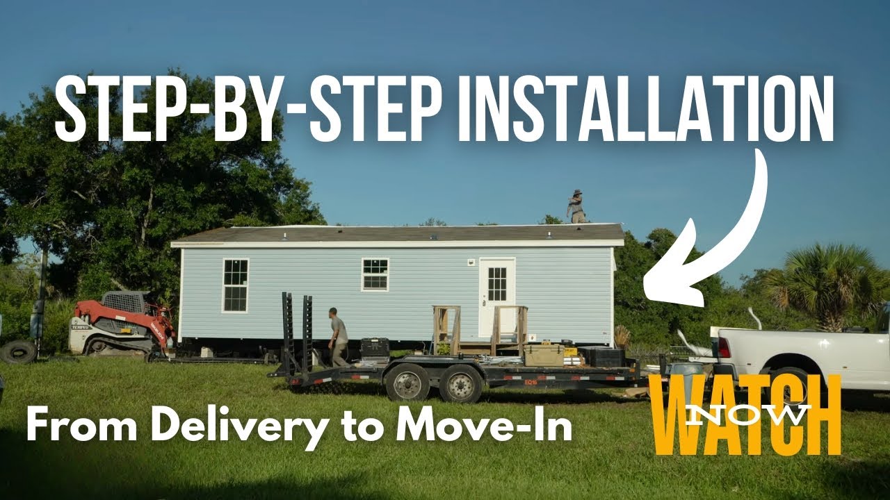Step by Step Mobile Home Installation: From Delivery to Move-In Ready ...