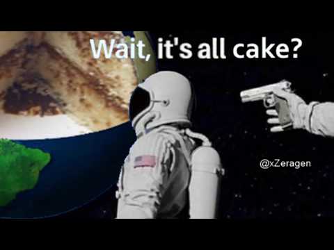 Wait, It's all cake? | Wait, It's All Ohio? Always Has Been | Know Your ...