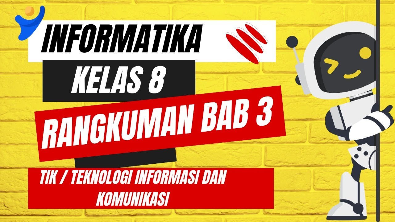 Materi informatika kelas 8 BAB III TEKNOLOGI INFORMASI DAN KOMUNIKASI ...