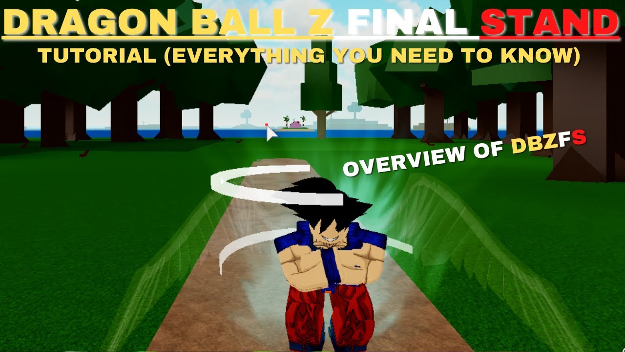 Roblox Dragon Ball Z Final Stand Tutorial & Overview - YouTube
