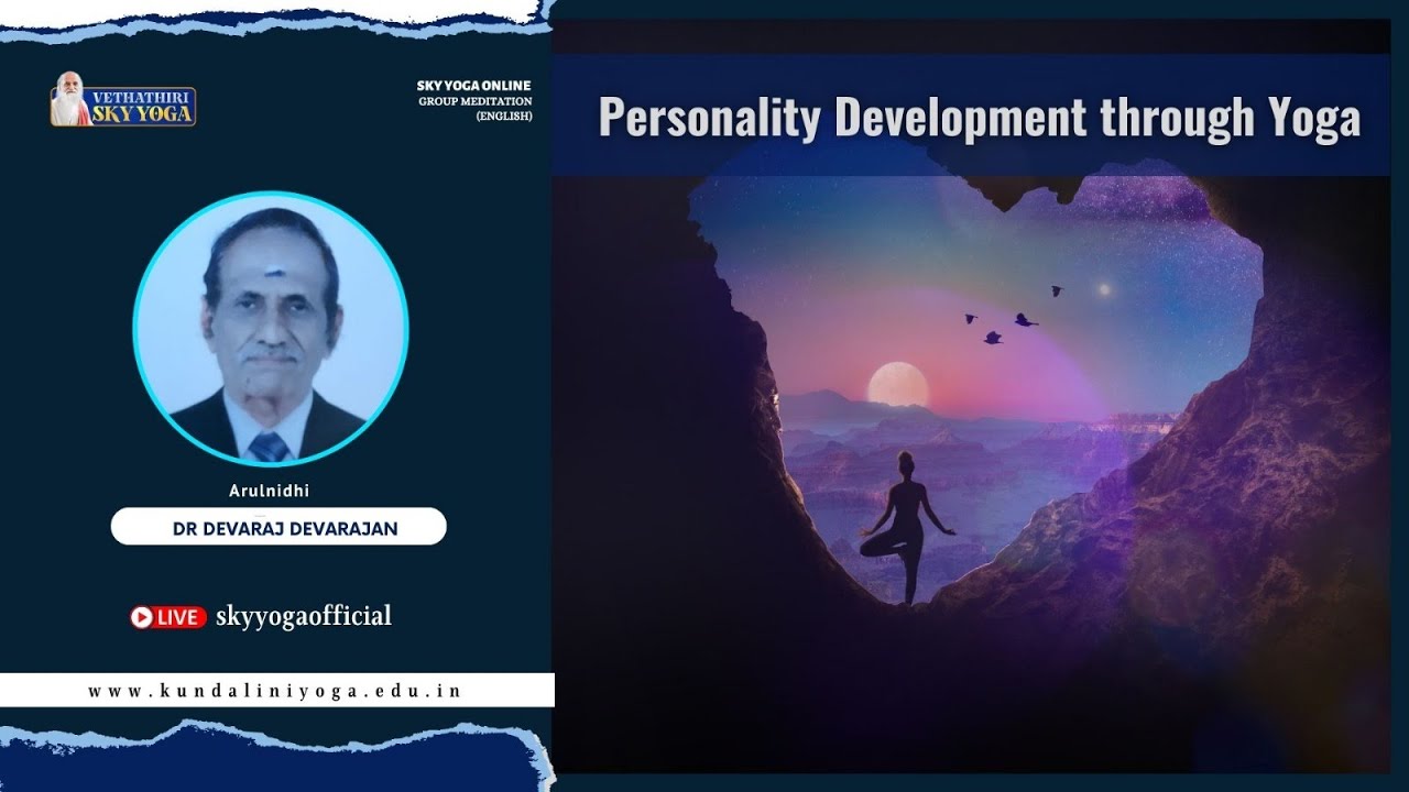 Personality Development through Yoga | AN DR Devaraj Devarajan | #group meditation - YouTube