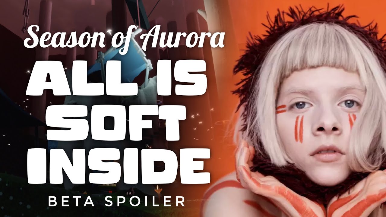 Aurora’s All is Soft Inside # 2 | Beta spoiler | sky children of the light | Noob Mode - YouTube