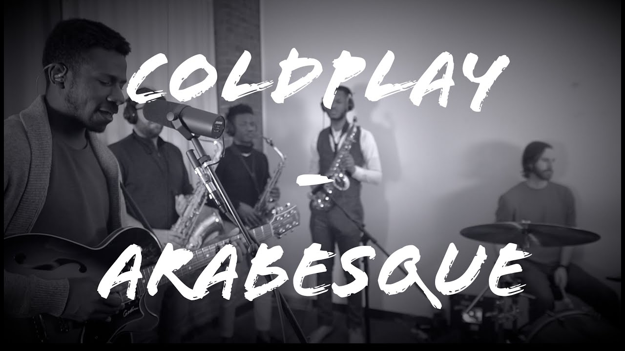 Coldplay - Arabesque (cover) - YouTube
