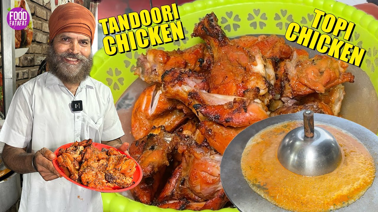 Topi Wala Butter Chicken & Tandoori Chicken At Royal Chicken Amritsar ...
