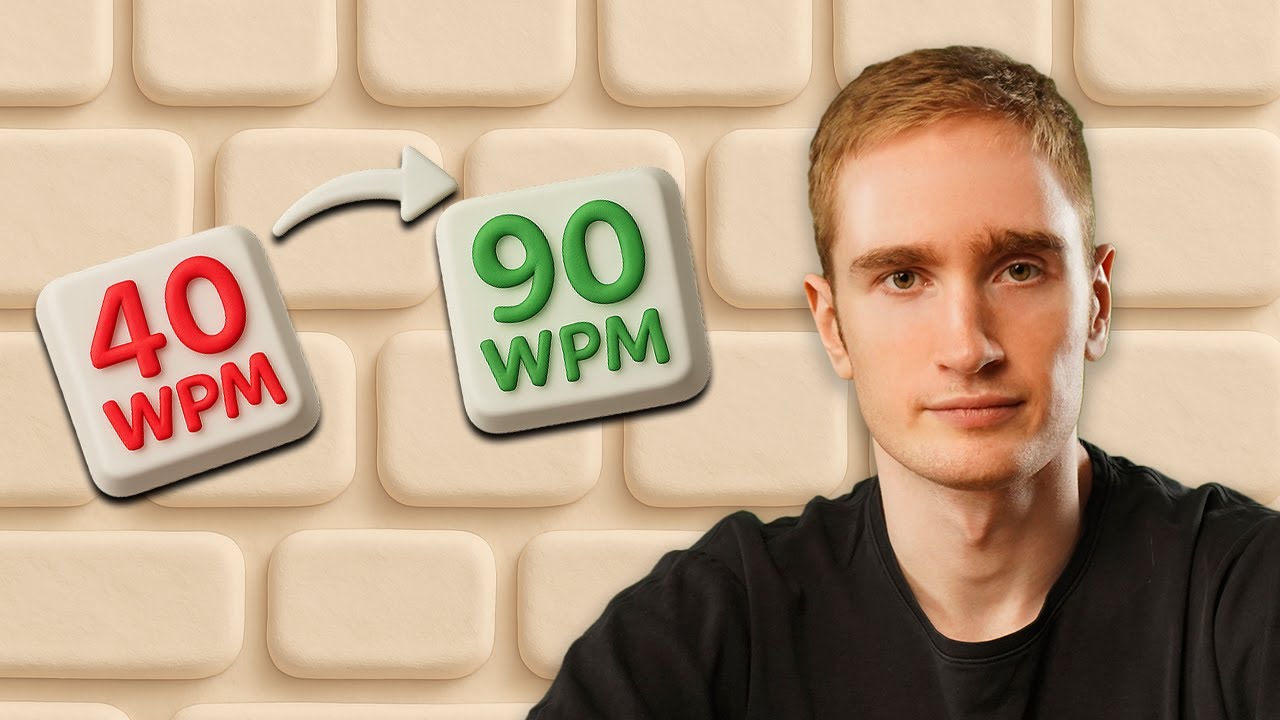 How I Doubled My Typing Speed (40WPM to 90+WPM) - YouTube