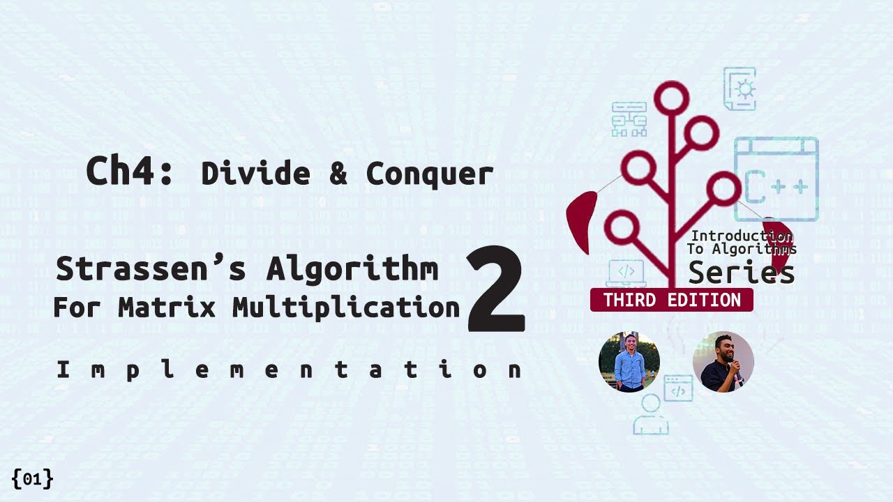 Ch4: Divide & Conquer | Strassen's Algorithm For Matrix Multiplication ...