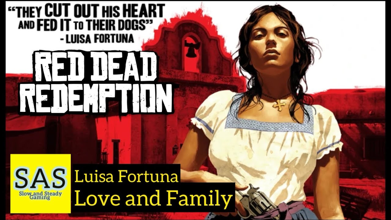 *99* Luisa Fortuna. Love and Family. Red Dead Redemption. #luisafortuna ...