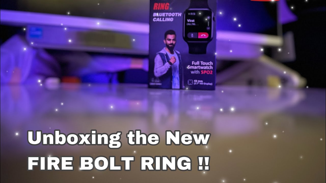 Unboxing the new FIRE BOLT RING !! Bluetooth calling smart watch ...