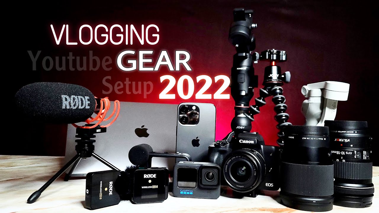 Our Vlogging Gear For 2022 | Youtube Vlogging Setup 2022 - YouTube