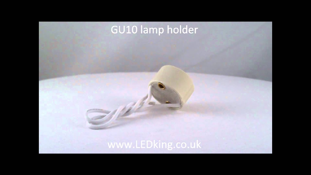 GU10 lamp holder - YouTube