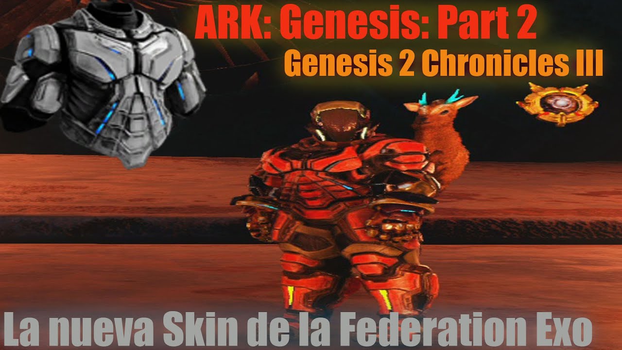 ARK Genesis: Parte 2| NUEVAS NOTAS| Genesis 2 Chronicles III |Skin ...