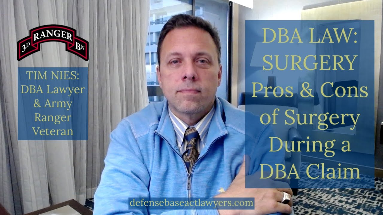DBA Lawyer & Ranger Veteran: Surgery During DBA Claim - YouTube
