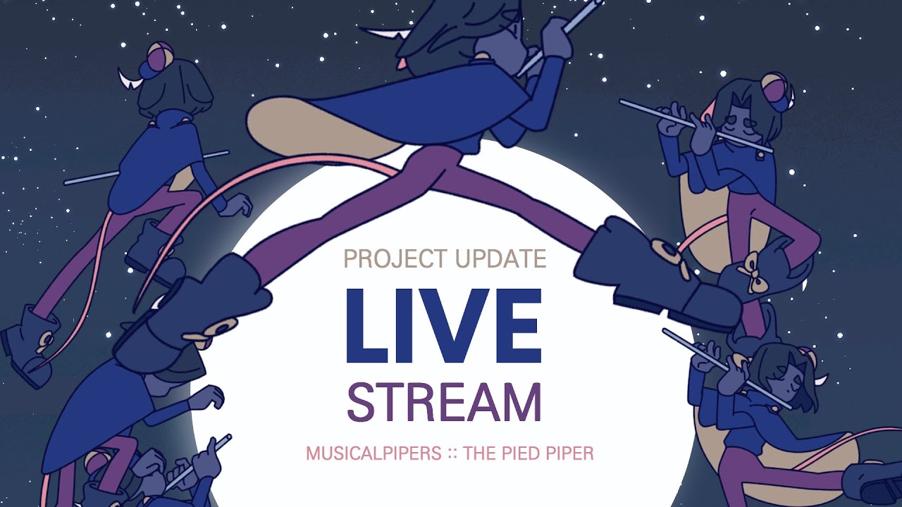 [MusicalPipers::The Pied Piper] Project Update Steaming 241124 - YouTube