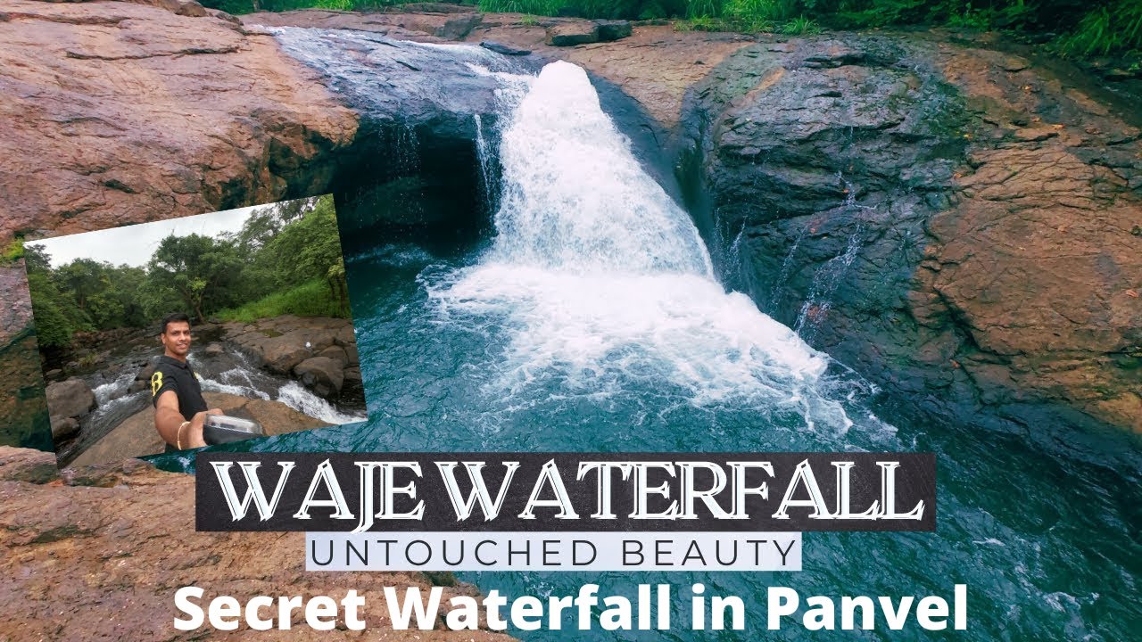 Hidden Beauty Waje Waterfall | Untouched place in Panvel | Must Visit ...