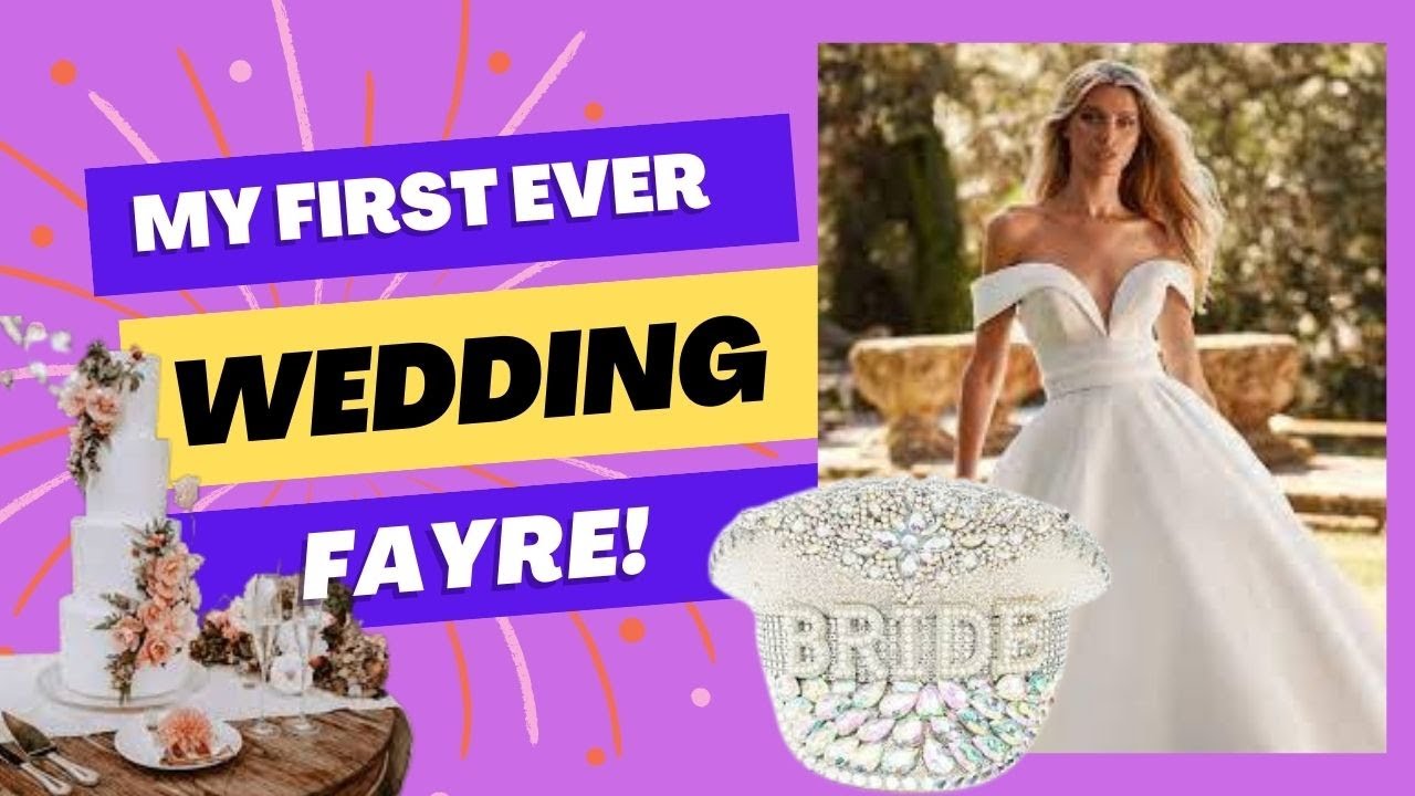 GOING TO MY FIRST EVER WEDDING FAYRE! 😂😂😂 - YouTube