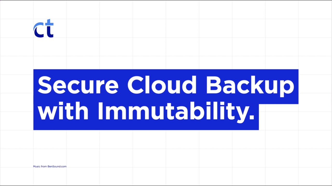 How can Immutable Storage benefit my business? | CT Secure Cloud Backup ...