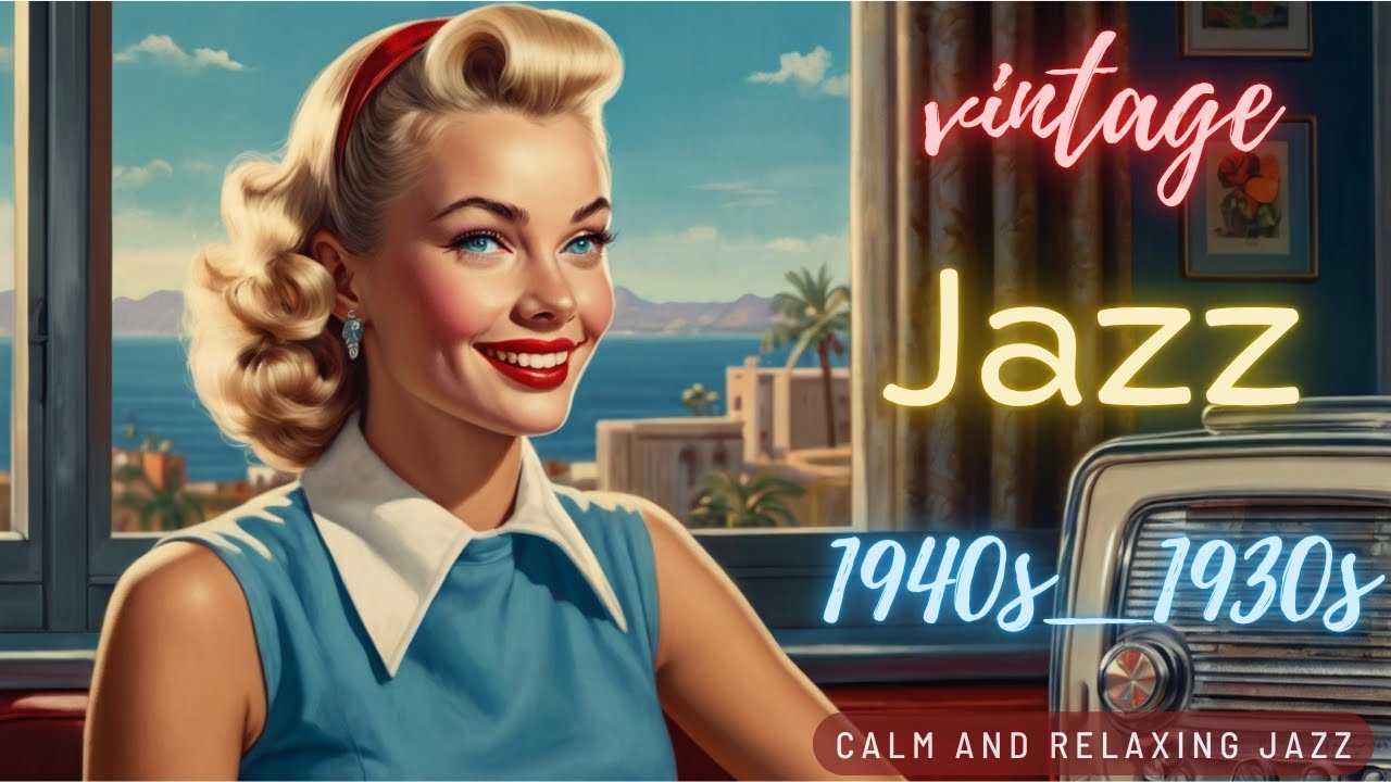 Retro Jazz 1940s & 1950s Vintage Jazz classic 🎷 | Relaxing Retro Music ...