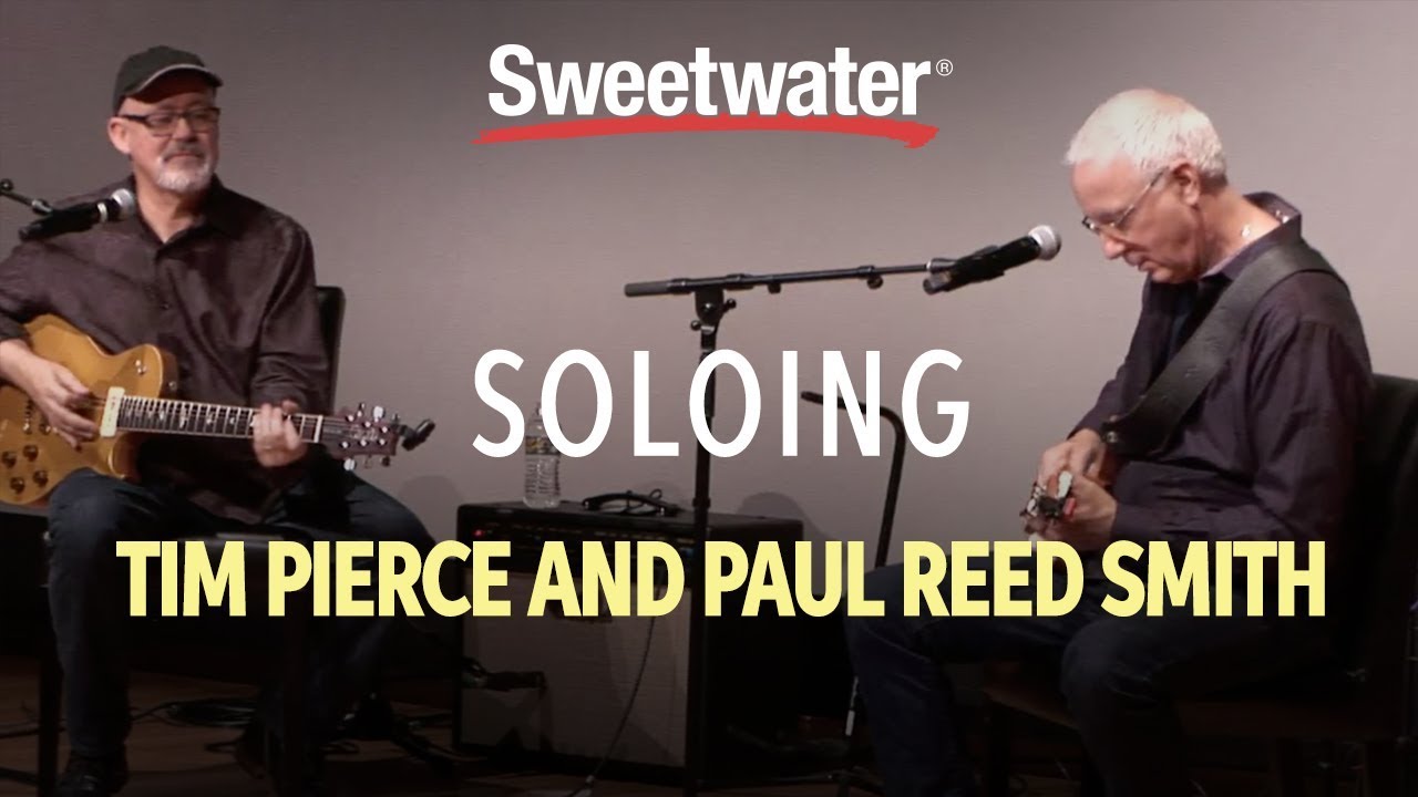 Live at Sweetwater: Soloing with Tim Pierce and Paul Reed Smith - YouTube