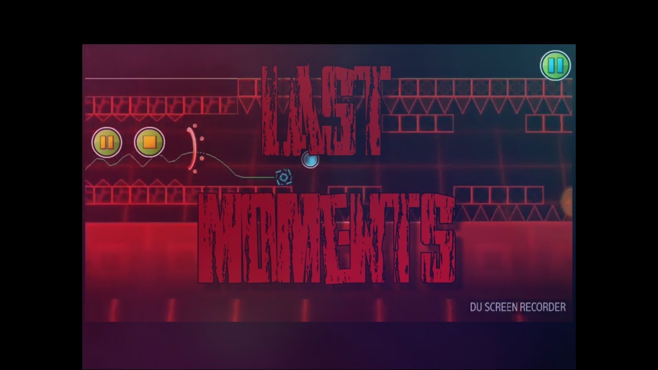 Last moments finale preview- Geometry dash - YouTube