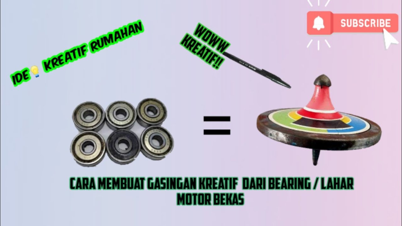 Cara membuat gasingan berbahan bearing/lahar motor bekas||kreatif ...