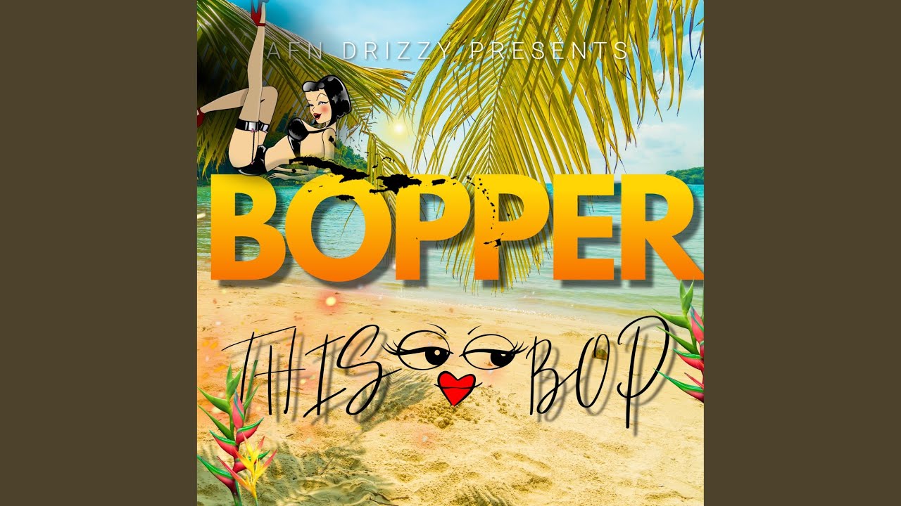 BOPPER - YouTube