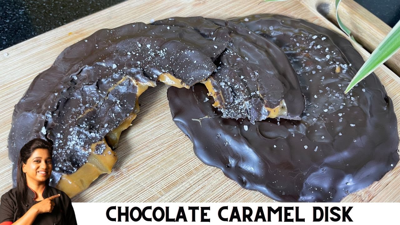 Chocolate Caramel Disk | Caramel Chocolate | Chef Deepali - YouTube