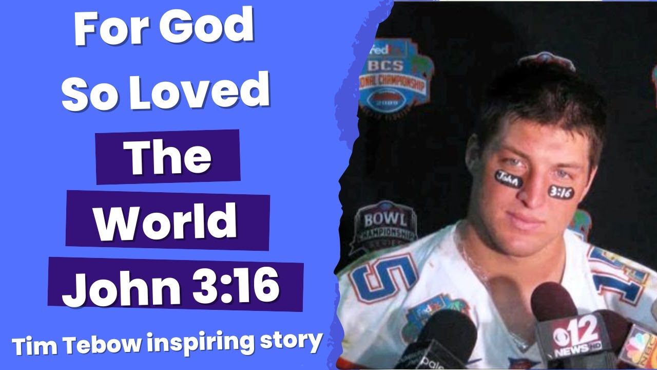 Tim Tebow Reveals His SHOCKING Story About John 3:16 - YouTube