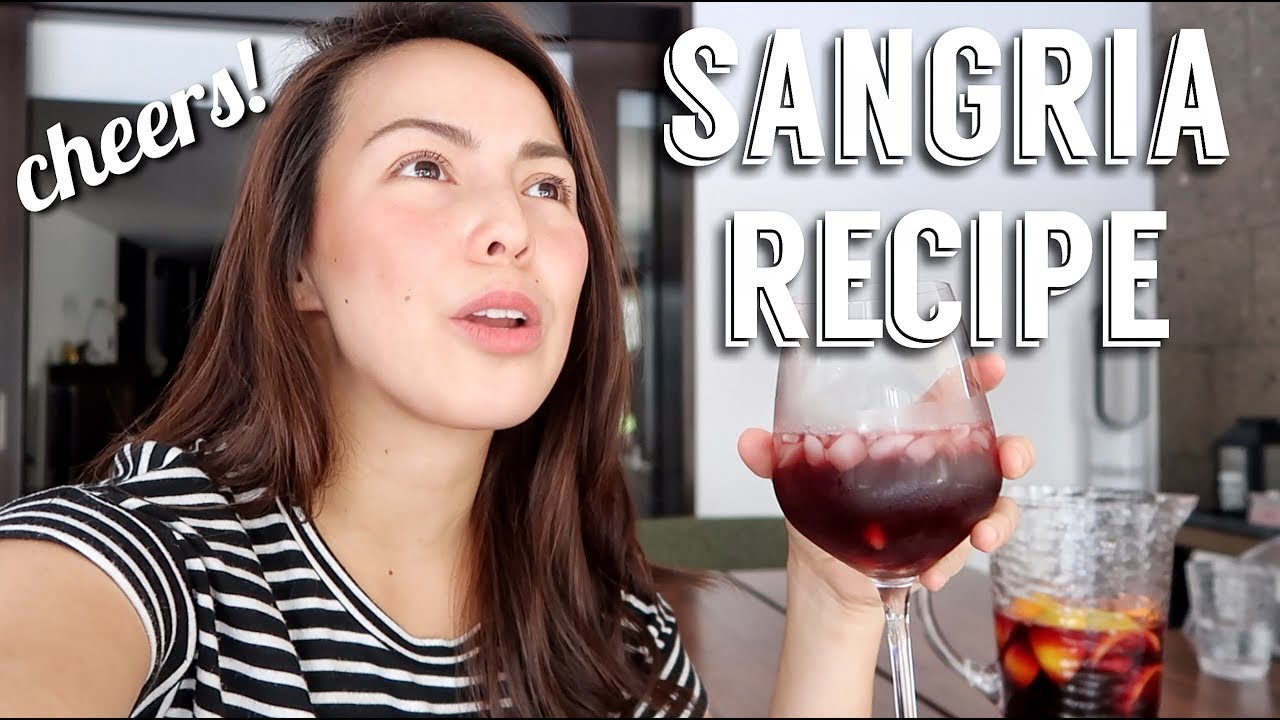 Best Sangria Recipe | Andi Manzano Reyes - YouTube