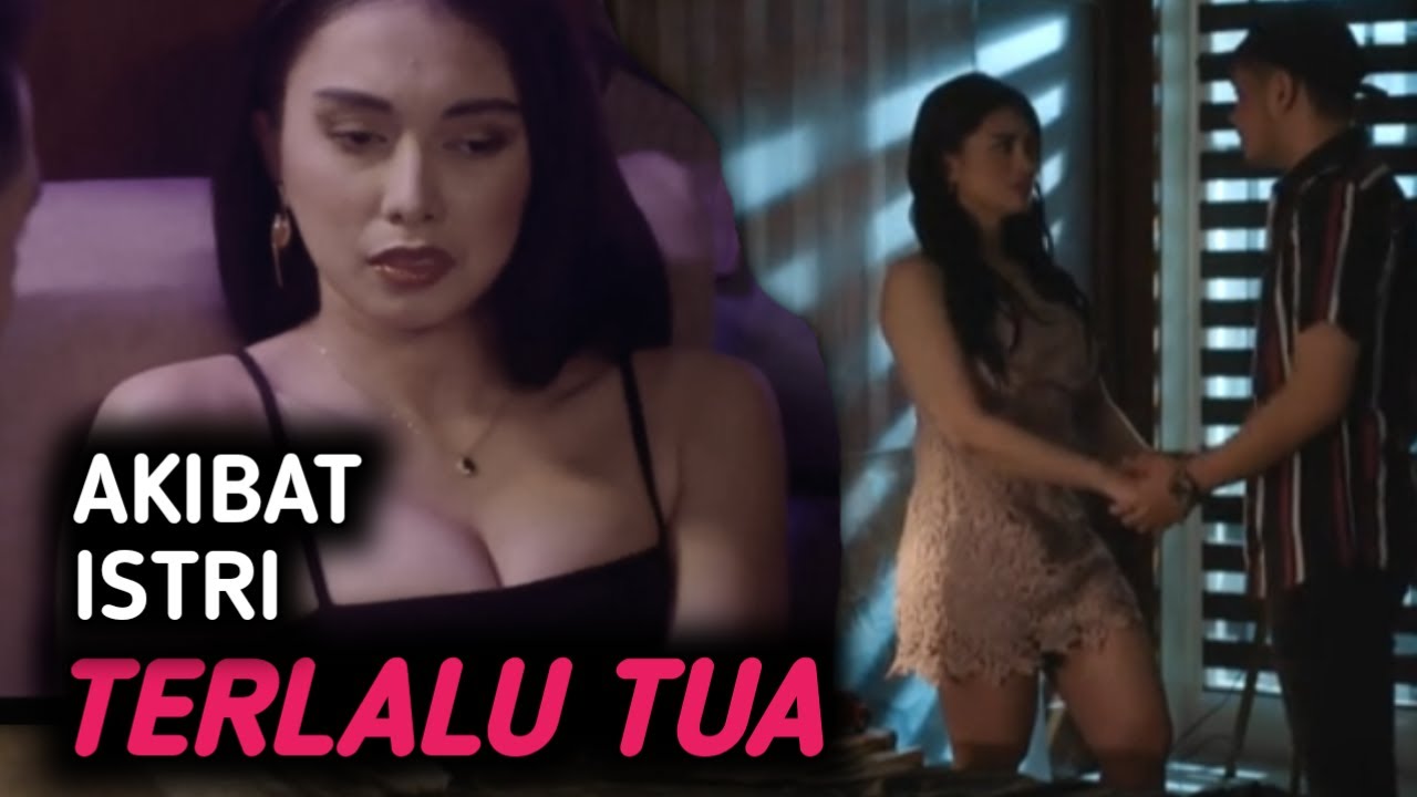 AKIBAT ISTRI TERLALU TUA || Film Filipina Mantap - YouTube