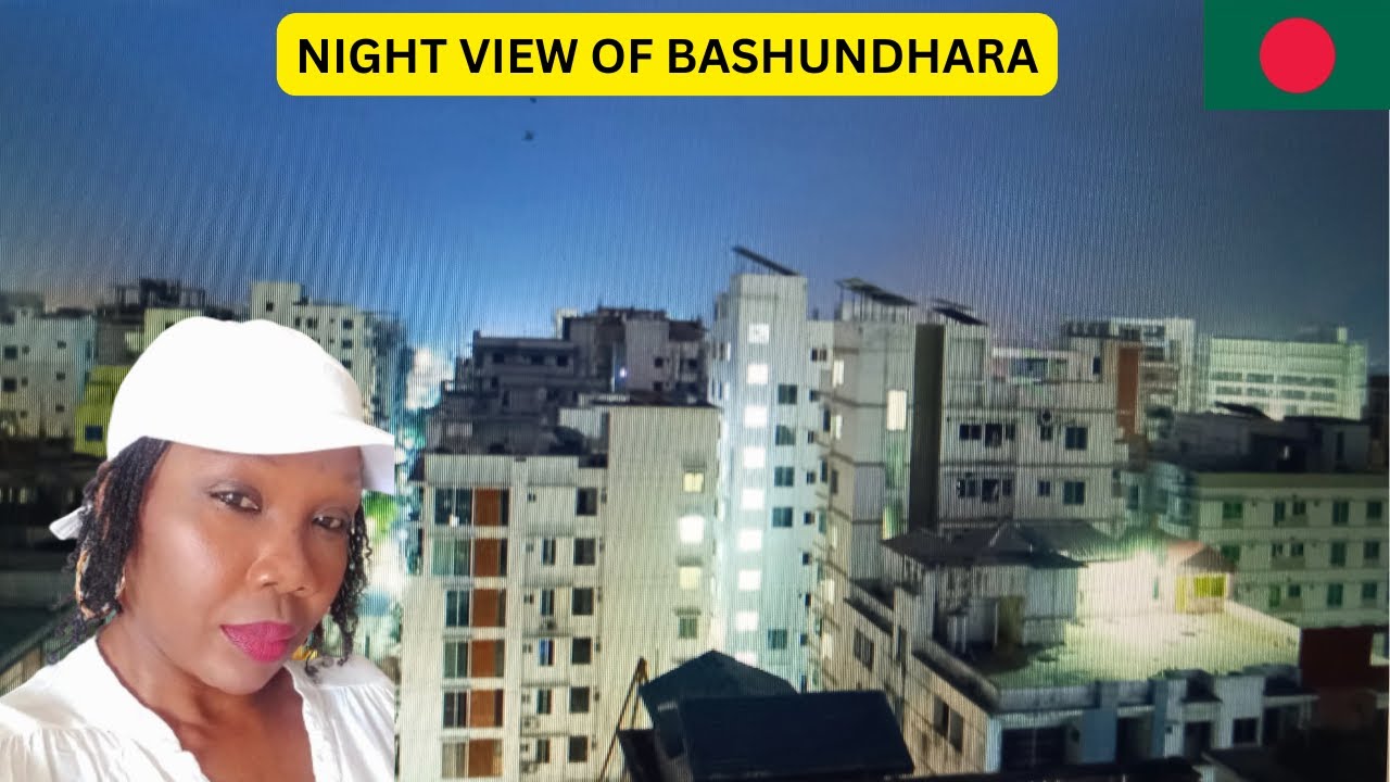 DAY AND NIGHT VIEW OF BASHUNDHARA RESIDENTIAL AREA DHAKA - YouTube