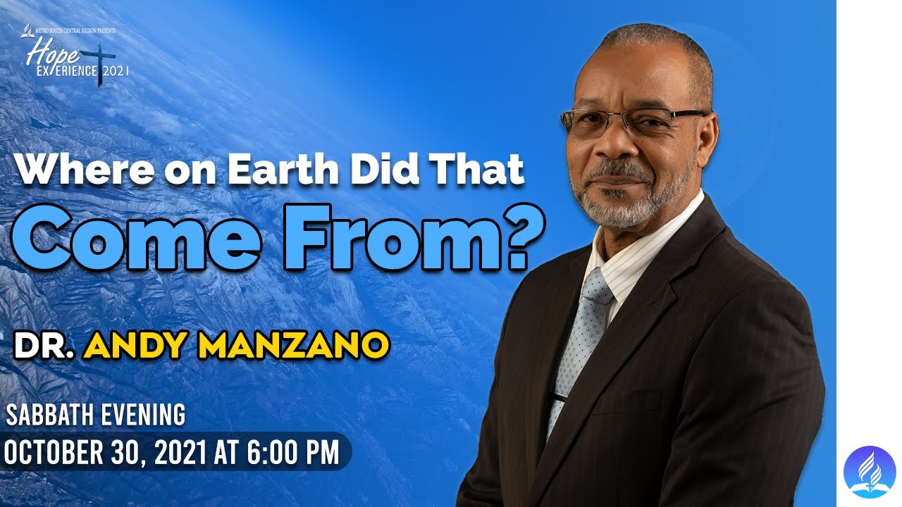 The Hope Experience | Where On Earth Did That Come From? | Dr. Andy ...