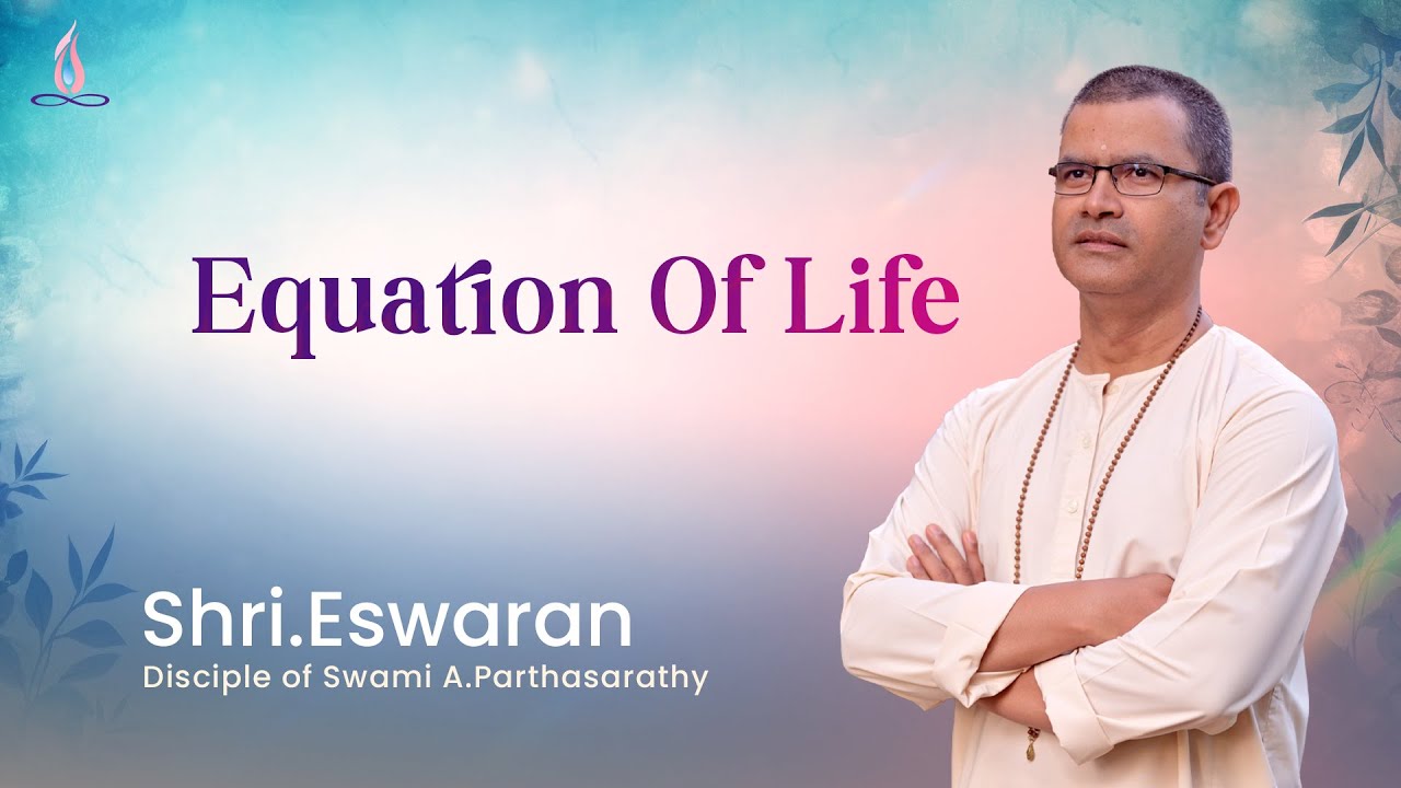 Equation Of Life | Positive Life Lessons | Study Vedanta Way - YouTube