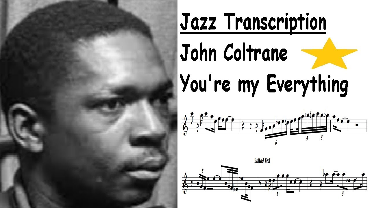 John Coltrane Transcription - You're my Everything - YouTube
