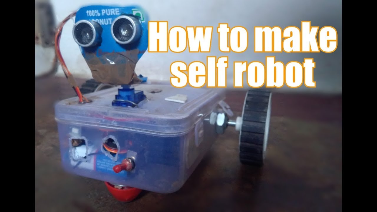 HOW TO MAKE SELF ROBOT || SIMPLE || - YouTube