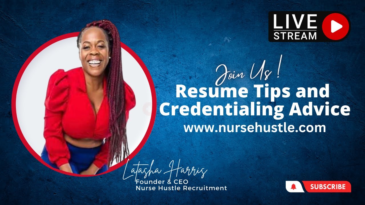 Resume Tips and Credentialing Advice with Nurse Hustle! - YouTube