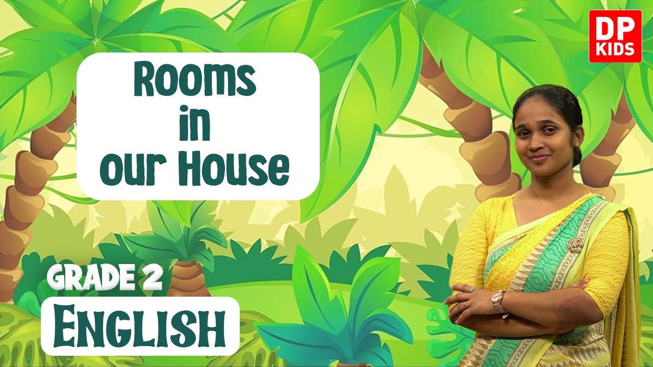 Lesson 02 | Chapter 04 | Rooms in our House Part 01 | Grade 02 English ...