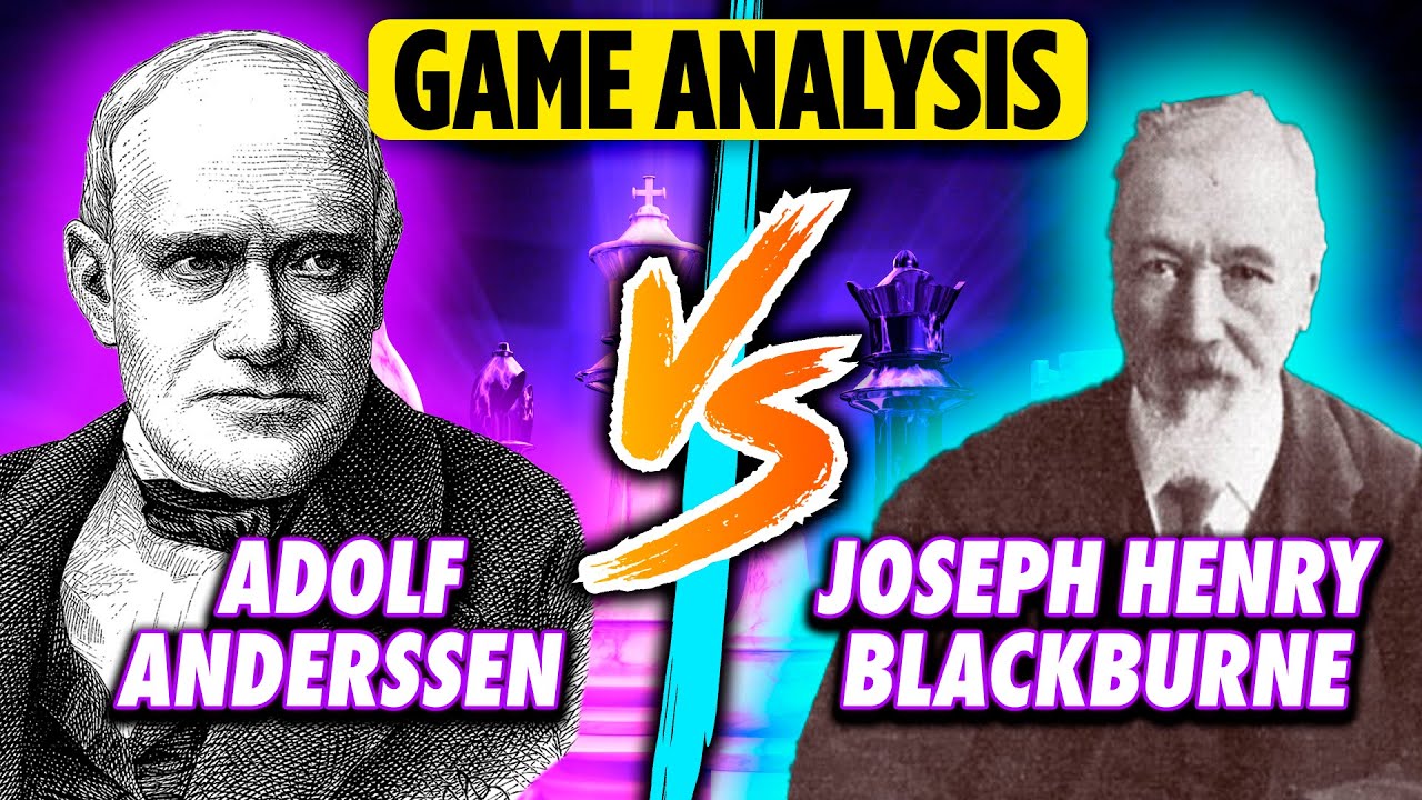 Adolf Anderssen vs Joseph Henry Blackburne - GREAT game played by a 20 ...