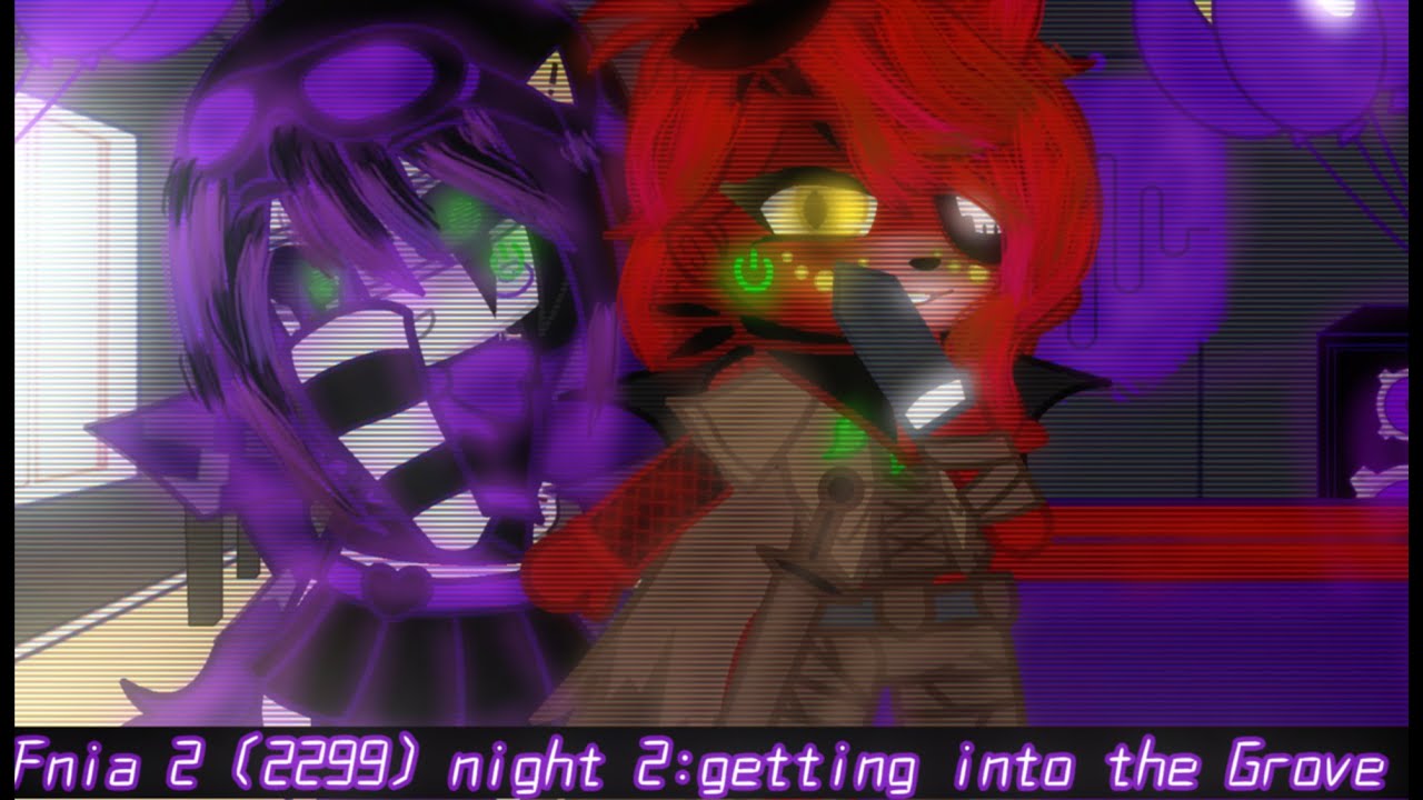 (Gacha fnia) Fnia 2 (2299) night 2:getting into the Grove - YouTube