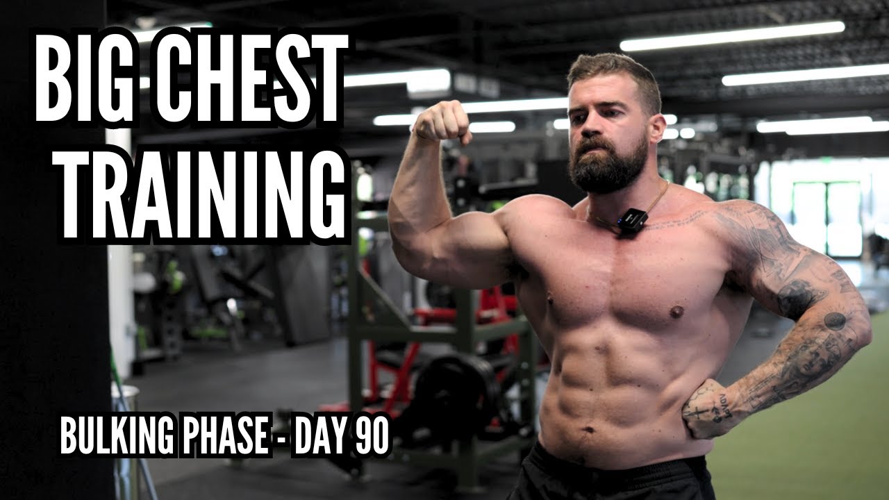 BULK - DAY 90 - Intense Chest Day - YouTube