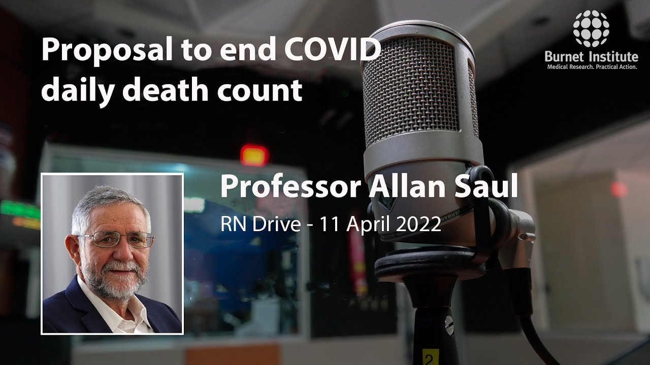 Proposal to end COVID daily death count. Professor Allan Saul speaks ...