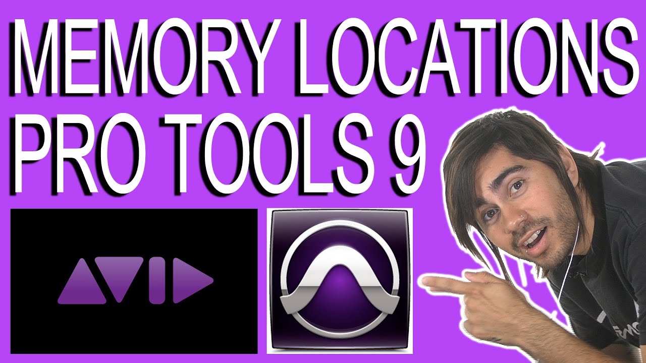 Memory Locations Window - Pro Tools 9 - YouTube