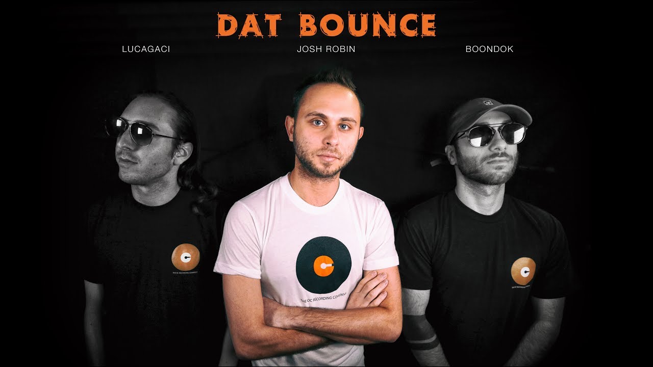 Josh Robin - Dat Bounce - YouTube