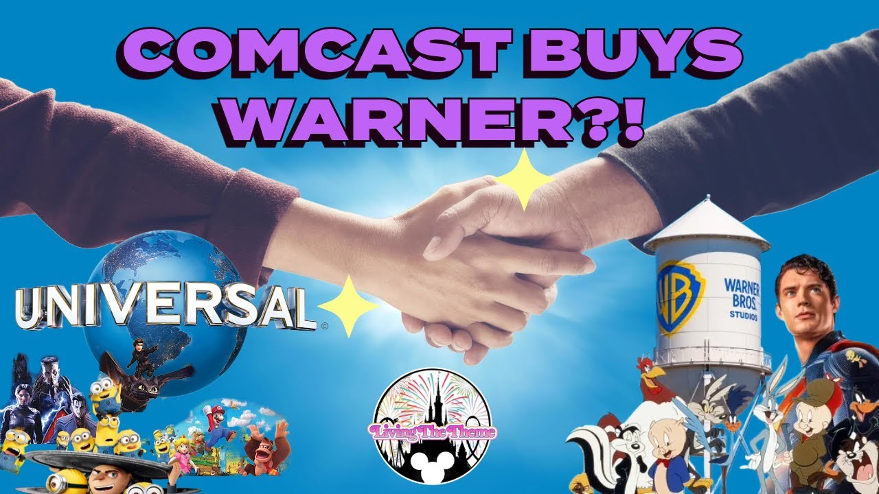 Comcast Buys Warner Bros?! What It would mean for Universal Parks & the ...